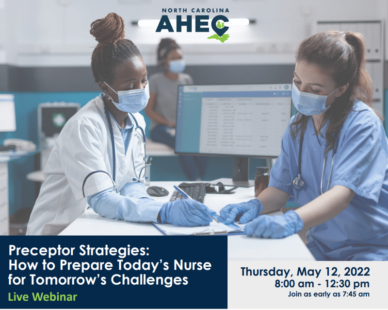 Preceptor Strategies: How to Prepare Today’s Nurse for Tomorrow’s ...