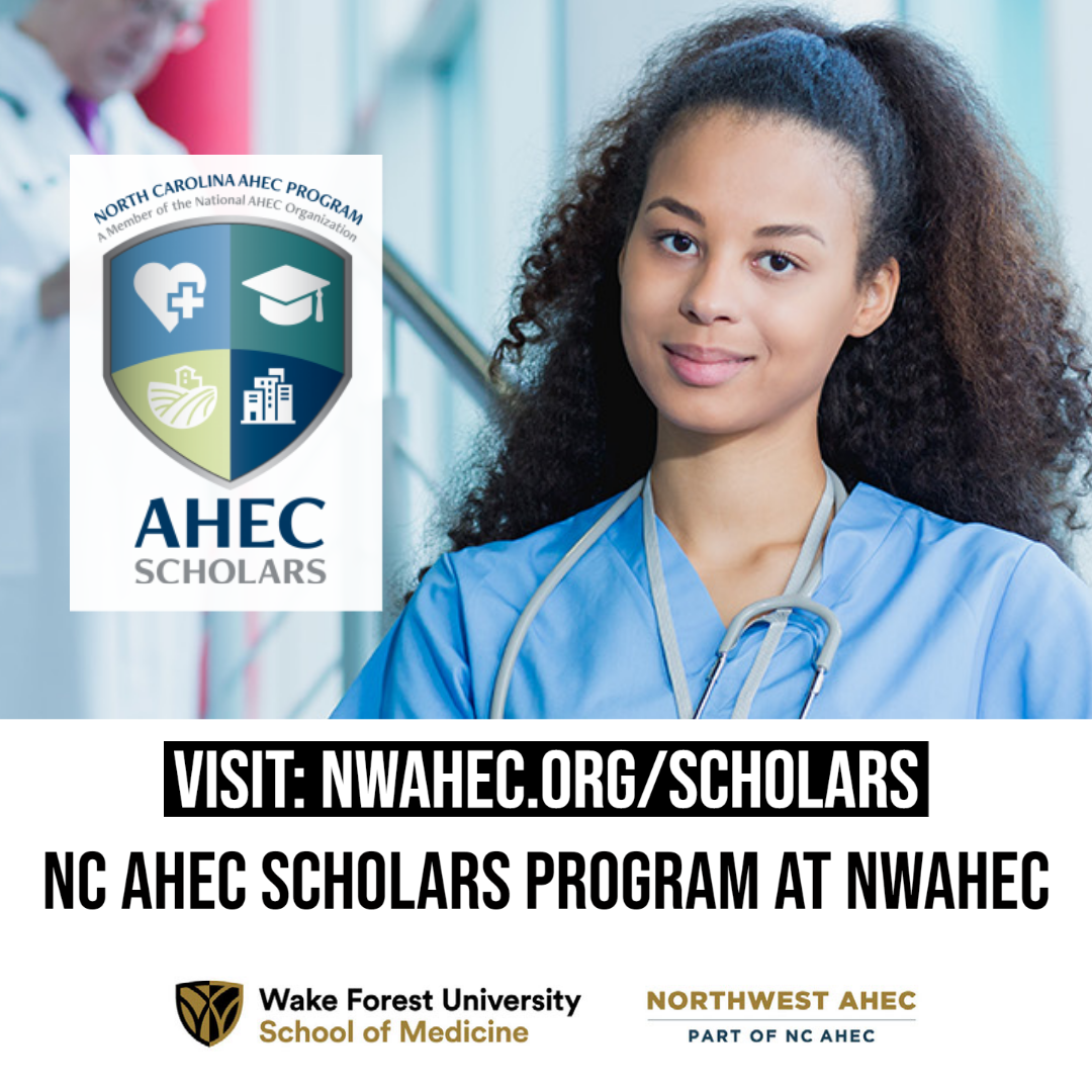 NC AHEC Scholars Program - Partnering to make a difference in healthcare