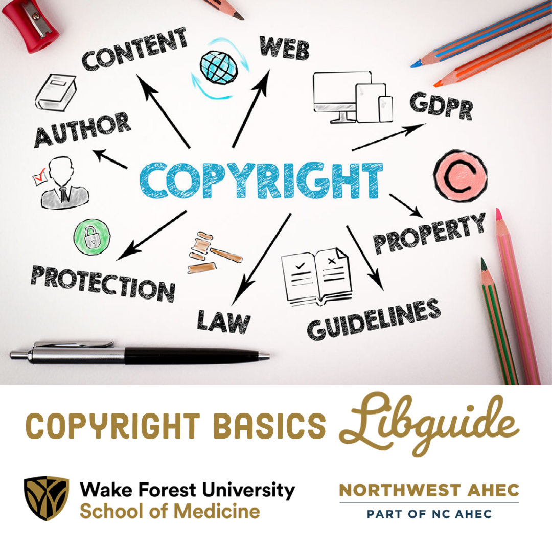 Northwest AHEC Creates Copyright Basics LibGuide