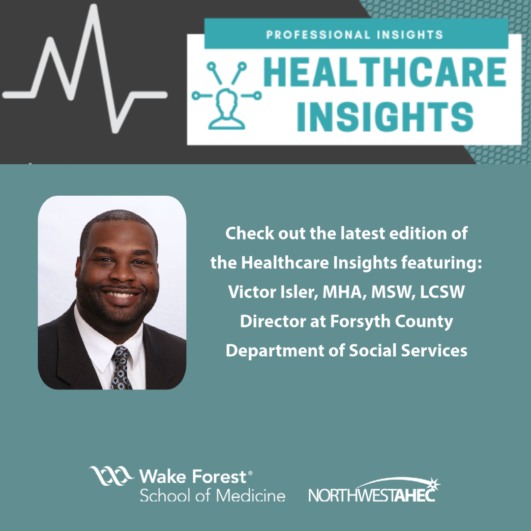 Healthcare Insights featuring Victor Isler, Director of Forsyth County DSS