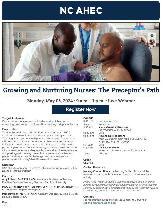 Preceptor Development - Growing and Nurturing Nurses: The Preceptor's Path
